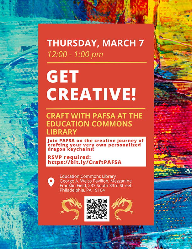 Craft with PAFSA at the Education Commons Library – Penn Professional ...